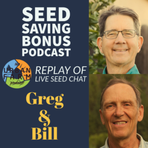 740: Companion Planting, a Seed Chat - The Urban Farm